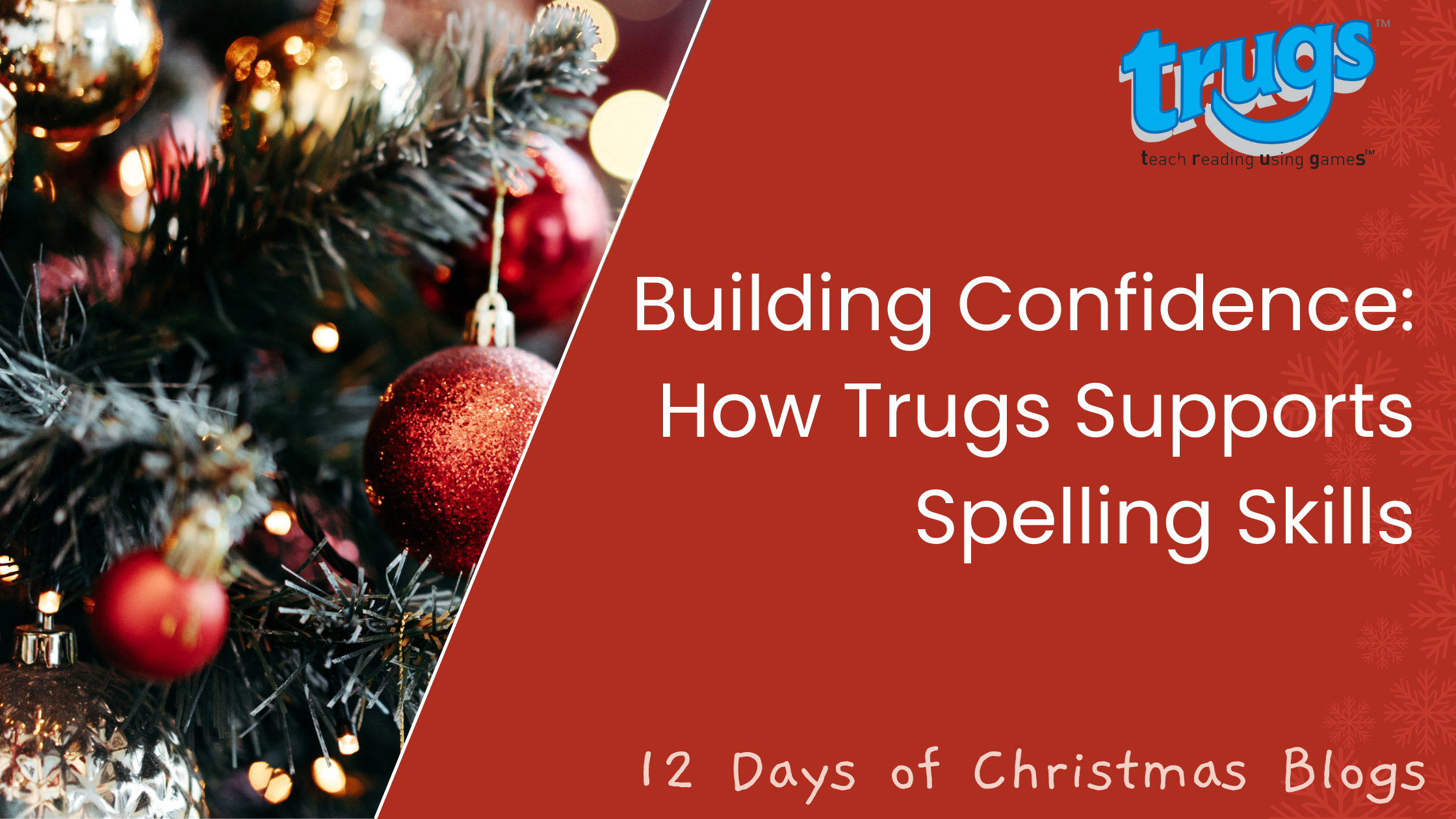 Building Confidence: How Trugs Supports Spelling Skills | Read ...